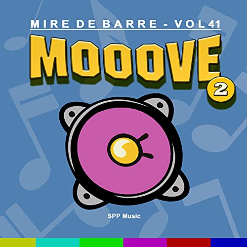 Amazon.co.jp: Mire de Barre, Vol. 41 (Mooove 2) : VARIOUS ARTISTS: デジタルミュージック