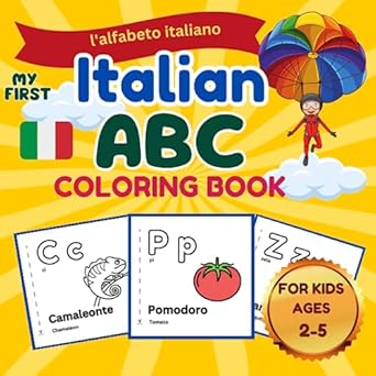 Amazon.com: My First Italian ABC Coloring Book : Color And Learn ...