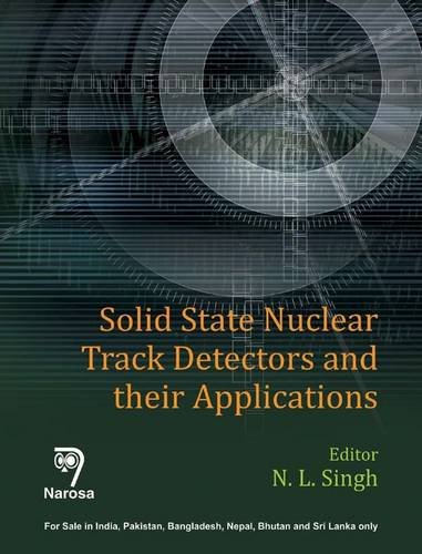 Solid State Nuclear Track Detectors and their Applications: Buy Online ...