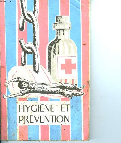 Prevention des accidents du travail - hygiene generale et ...