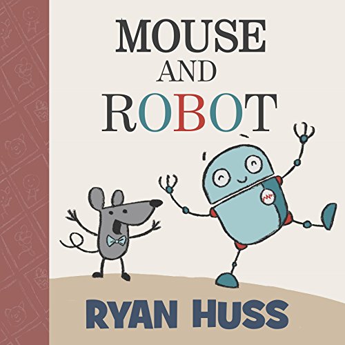 Mouse and Robot: Mouse's Big Surprise eBook : Huss, Ryan: Amazon.in ...
