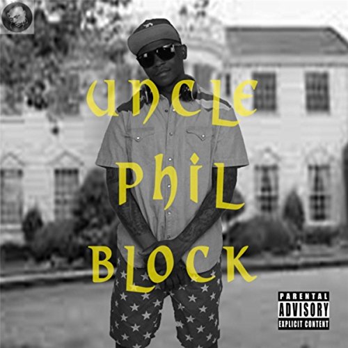 Amazon.com: Uncle Phil Block [Explicit] : H Matic: Digital Music