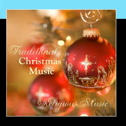 Amazon.com: Traditional Christmas Music - Religious Christmas Music ...