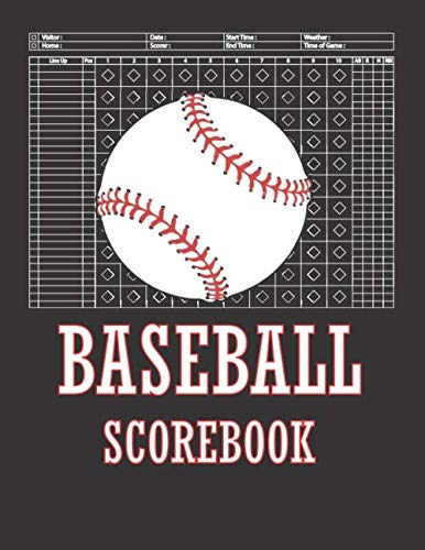 Baseball Scorebook: 120 Pages Baseball Score Sheet, Baseball ...