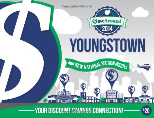 SaveAround Youngstown 2014 Coupon Book: SaveAround: 9781628530155 ...