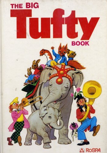THE BIG TUFTY BOOK: Elsie Mills: 9780900635182: Amazon.com: Books