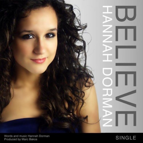Play Believe by Hannah Dorman on Amazon Music