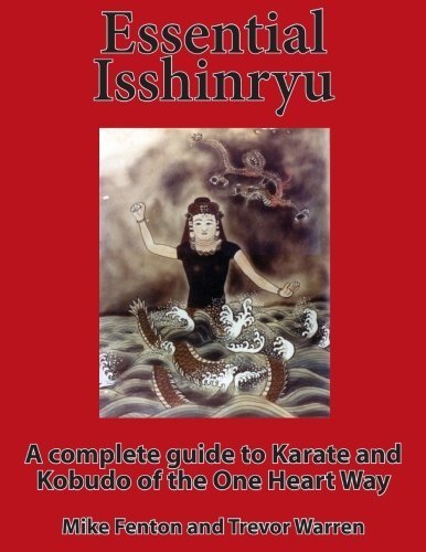 Essential Isshinryu by Mike Fenton (2015-09-26): Mike Fenton: Amazon ...