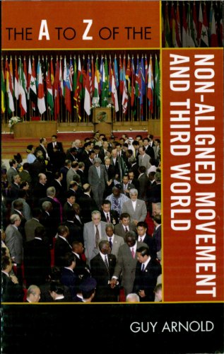 The A to Z of the Non-Aligned Movement and Third World (The A to Z ...
