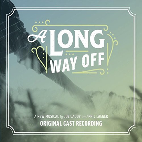 Play A Long Way Off (Original Cast Recording) by VARIOUS ARTISTS on ...