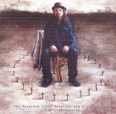 Reverend Vince Anderson - The 13th Apostle - Amazon.com Music