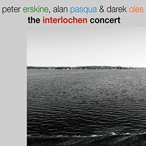 Amazon.com: The Interlochen Concert : Peter Erskine, Alan Pasqua and ...