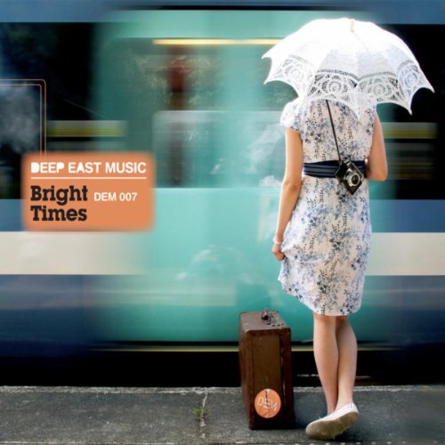 Amazon Music - Deep East MusicのBright Times - Amazon.co.jp