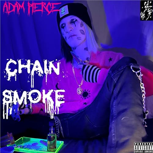Amazon.co.jp: Chain Smoke [Explicit] : Adam Pierce: Digital Music