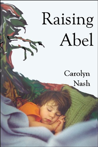Amazon.com: Raising Abel eBook : Nash, Carolyn: Kindle Store