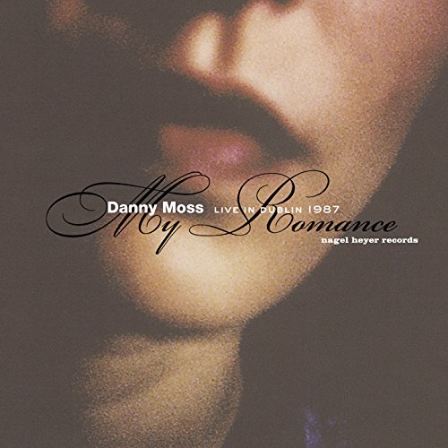 Play My Romance (Live in Dublin 1987) by Danny Moss on Amazon Music