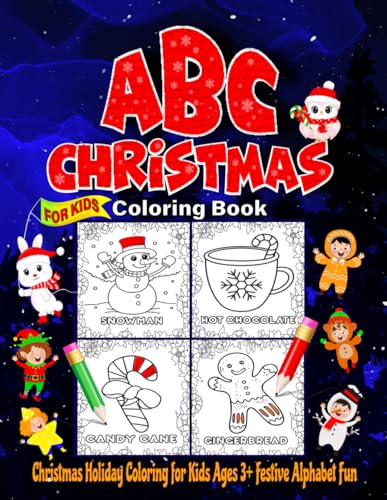 ABC Christmas Coloring Book for Kids: Christmas Holiday Coloring for ...