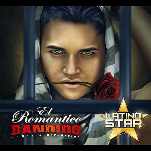 El Romantico Bandido : Latino Star: Amazon.fr: Téléchargement de Musique