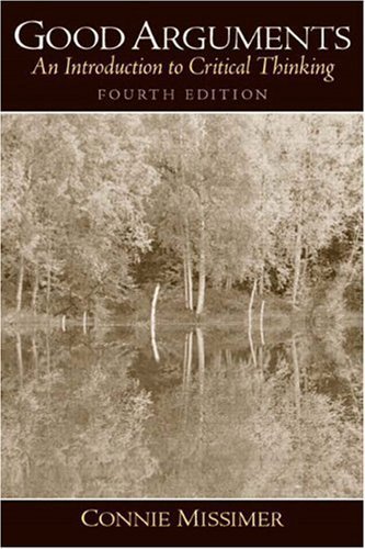 Snapklik.com : Good Arguments: An Introduction To Critical Thinking