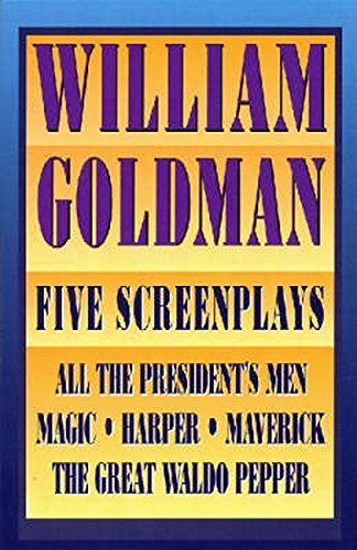 William Goldman: Five Screenplays with Essays (Applause Books) - Kindle ...