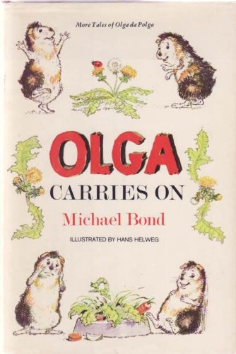 Olga Carries on: Bond, Michael, Helweg, Hans: 9780803853805: Amazon.com ...