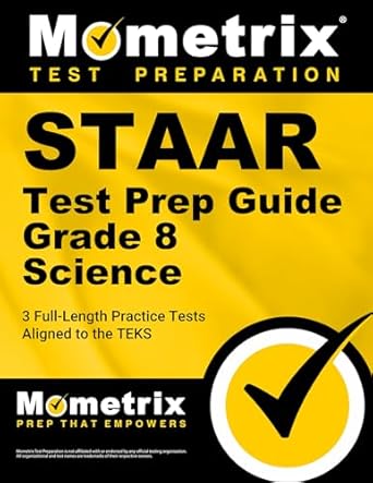 STAAR Test Prep Guide Grade 8 Science: 3 Full-Length Practice Tests ...