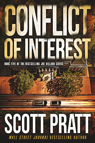 Conflict of Interest: A Legal Thriller (Joe Dillard Series Book 5 ...
