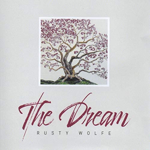 Amazon.com: The Dream : Rusty Wolfe: Digital Music