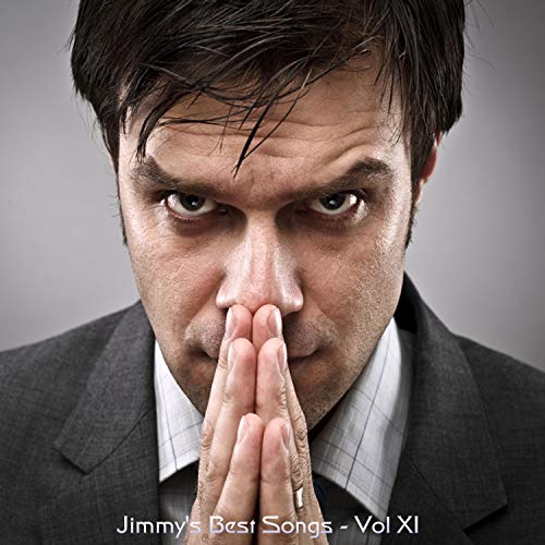 Amazon.com: Jimmy's Best Songs (Vol XI) : Jimmy Roberts: Digital Music
