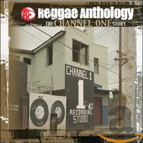 The Channel One Story (2cd)-Reggae Anthology - Various, Channel One ...