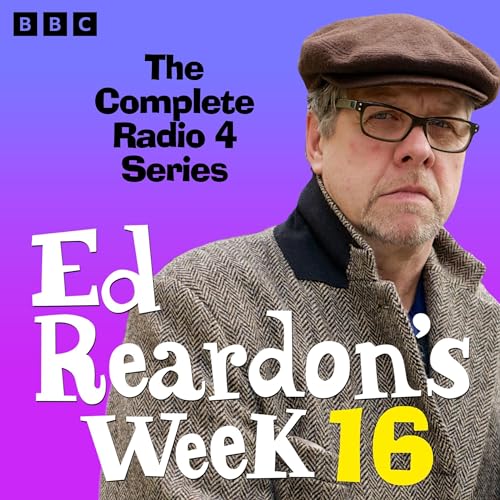 Ed Reardon’s Week: Series 15: A BBC Radio 4 Sitcom (Audio Download ...