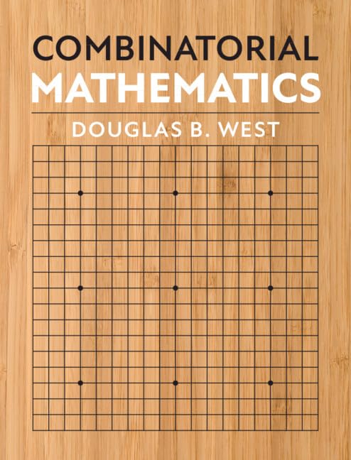 Combinatorial Mathematics: West, Douglas B.: 9781107058583: Amazon.com ...
