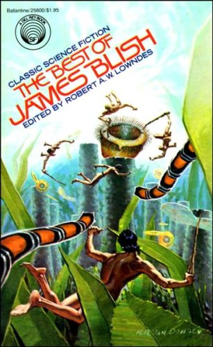 The Best of James Blish (Del Rey Books): Blish, James: 9780345256003 ...