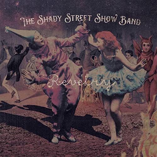 Amazon.com: Revelry : The Shady Street Show Band: Digital Music