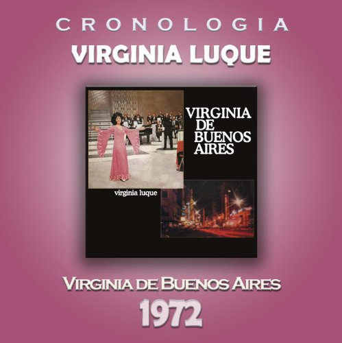 Amazon MusicでVirginia LuqueのVirginia Luque Cronología - Virginia de ...