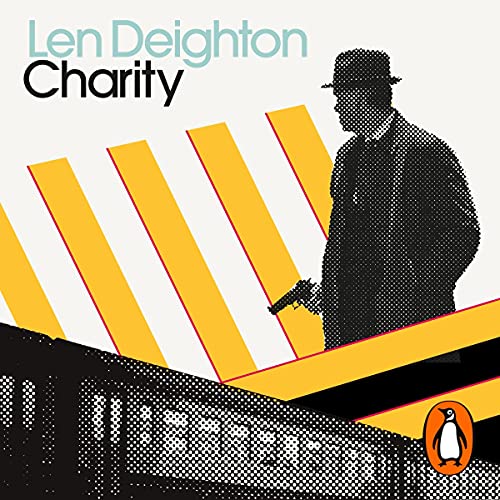 Charity: Penguin Modern Classics (Audio Download): Len Deighton, James ...