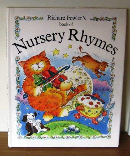 Nursery Rhymes: Fowler, Richard: 9781852920654: Amazon.com: Books