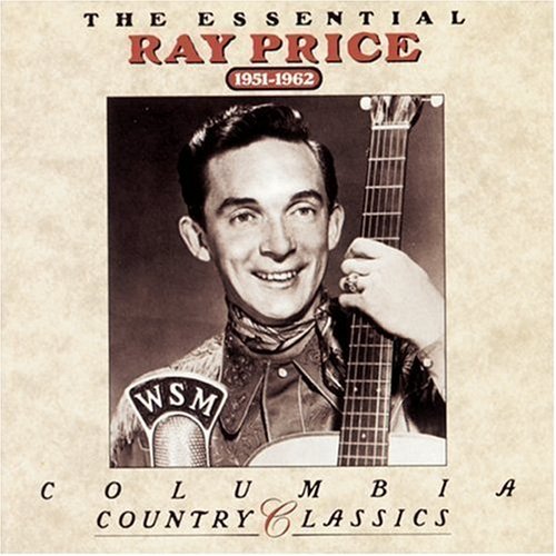 Amazon.com: The Essential Ray Price 1951-1962: CDs & Vinyl