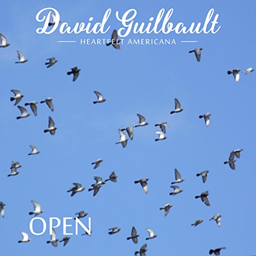 Amazon.com: Open : David Guilbault: Digital Music
