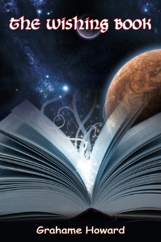 The Wishing Book - Kindle edition by Howard, Grahame. Children Kindle ...