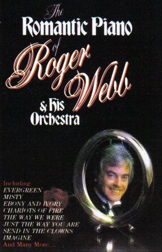 Roger Webb and his Orchestra - Romantic Piano (CASSETTE) - Amazon.com Music