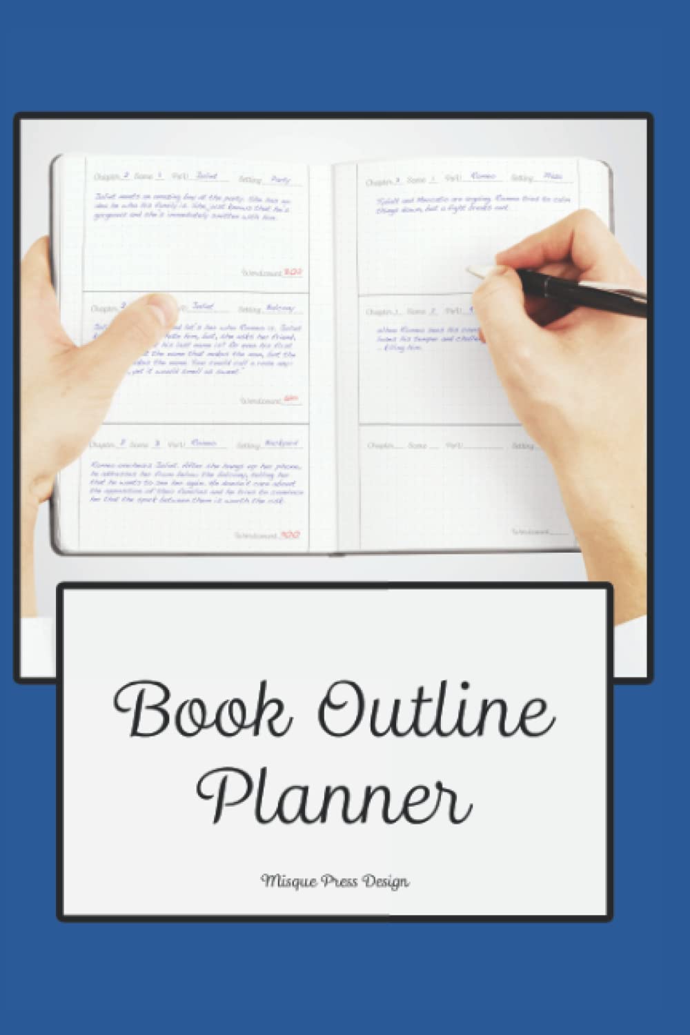 Book Outline Planner: No Fail Chapter by Chapter Outline Aide for ...