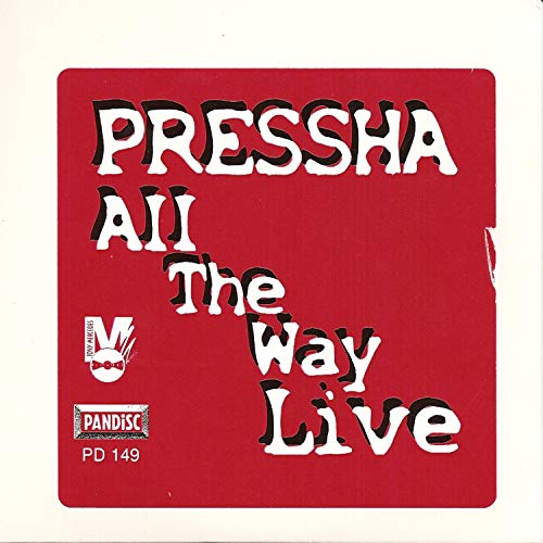 Amazon.com: All the Way Live : Pressha: Digital Music