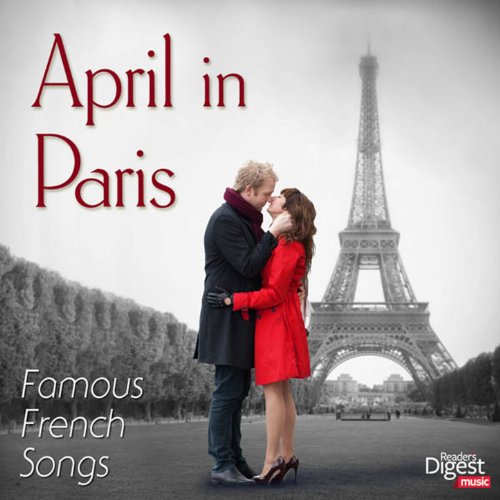 Play April in Paris: Famous French Songs by VARIOUS ARTISTS on Amazon Music