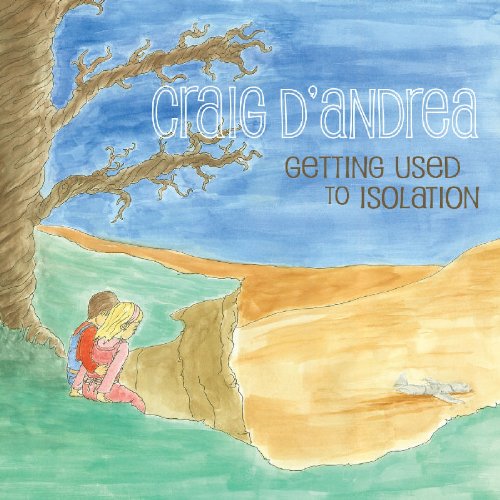 D'andrea CRAIG - Getting Used To Isolation - Amazon.com Music