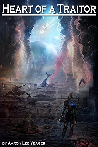 Amazon.co.jp: Heart of a Traitor (English Edition) 電子書籍: Yeager, Aaron ...