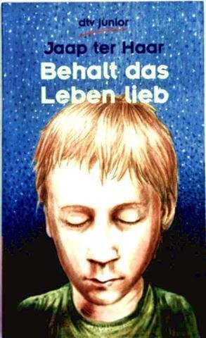 Behalt das Leben lieb [dtv junior] : Amazon.de: Bücher