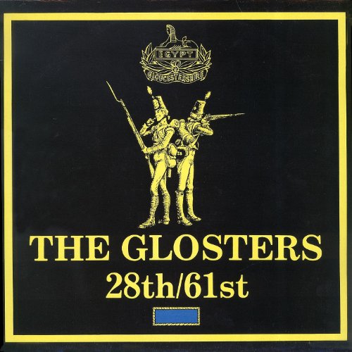 Play The Glosters - 28th / 61st by The Regimental Band Corps Of Drums ...