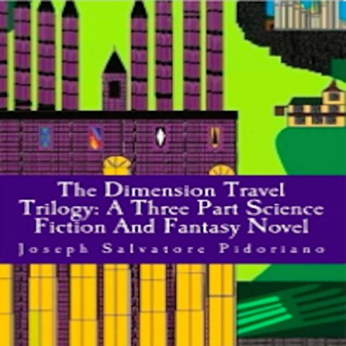 Amazon.com: The Dimension Travel Trilogy: A Three Part Science Fiction ...