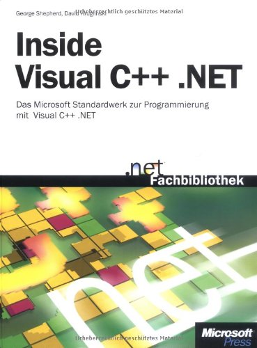 Amazon.co.jp: Inside Visual C++ . NET : Shepherd, George, Kruglinski, David: 本